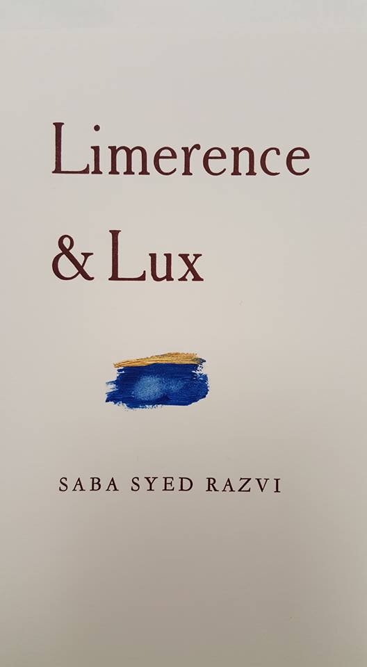 Limerence & Lux – Saba Syed Razvi