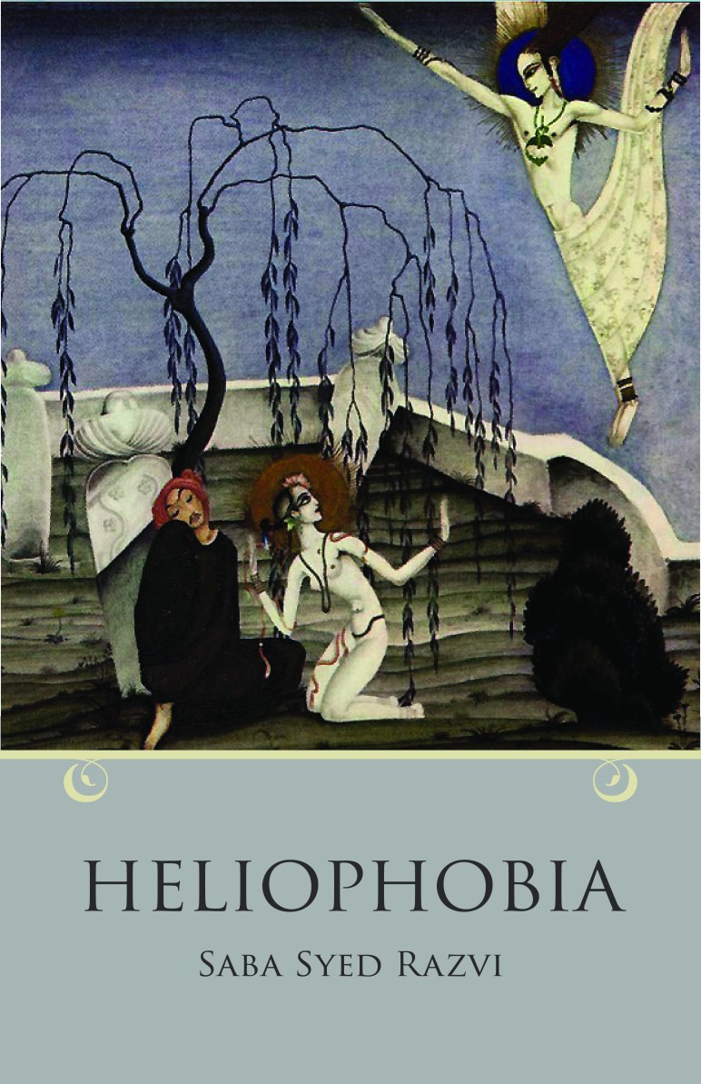 heliophobia – Saba Syed Razvi